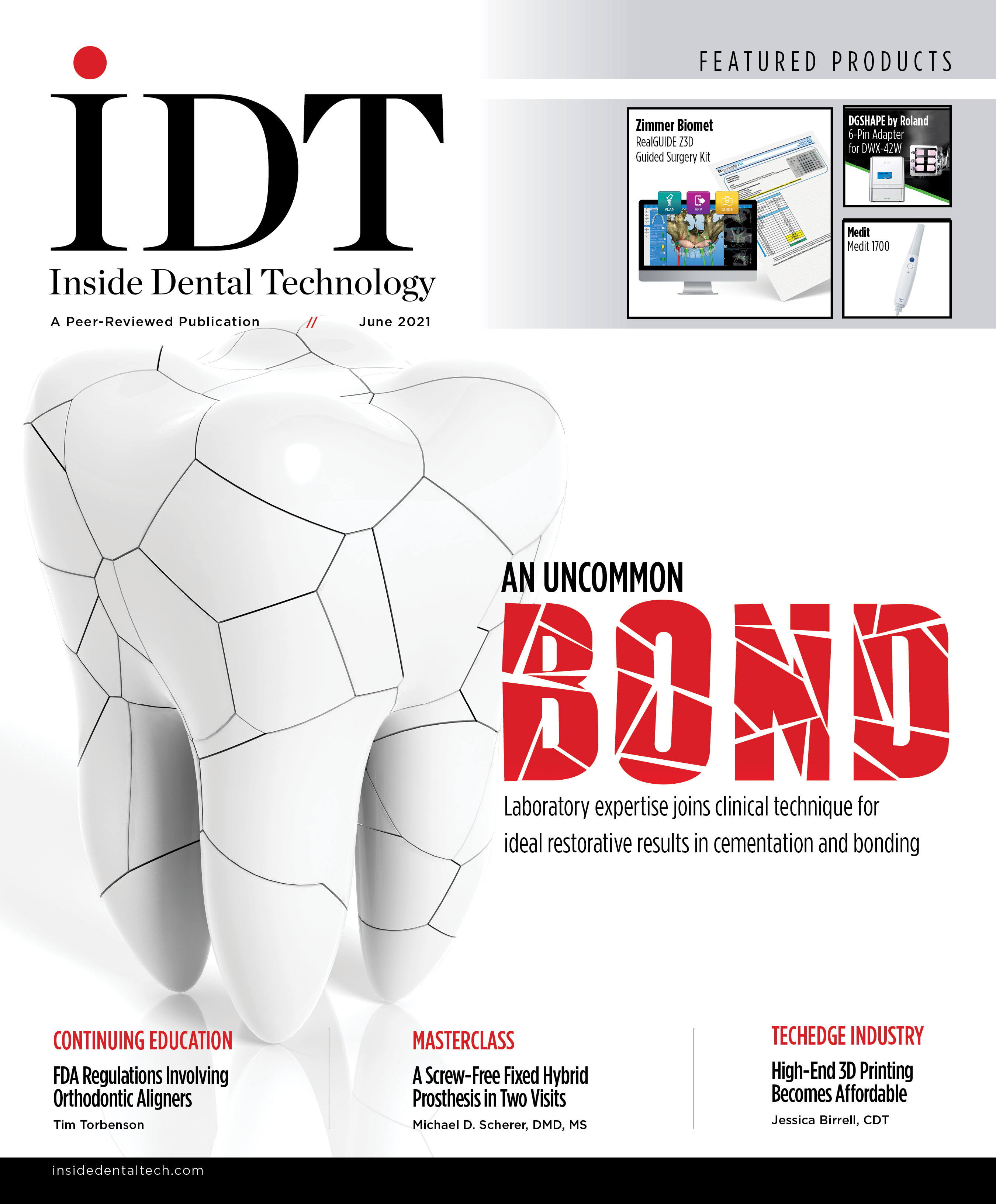June 2021 | Inside Dental Technology